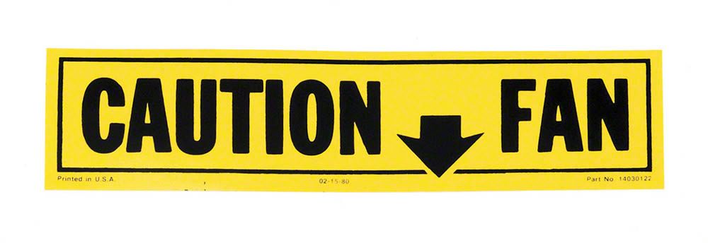 Ecklers 1980-1982 Corvette Cooling Fan Warning Decal