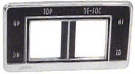 Ecklers Convertible Power Top Switch/Rr Defogger Switch Bezel,1969