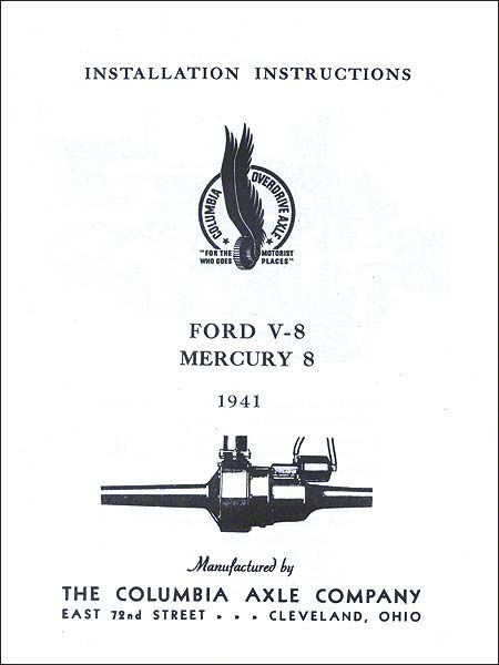 Ecklers Columbia Rear Axle Installation Manual, 1941 Ford and Merc