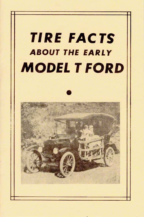 Ecklers Model T Tire Facts 14 Pages